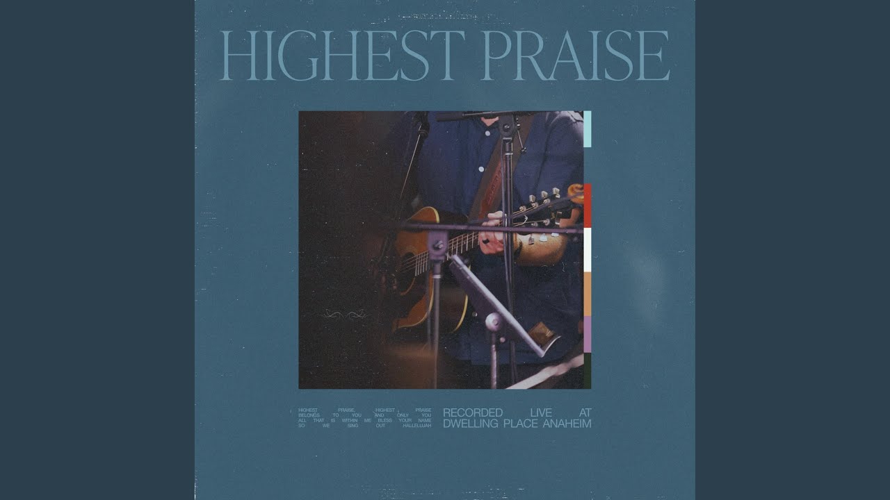 Highest Praise - YouTube