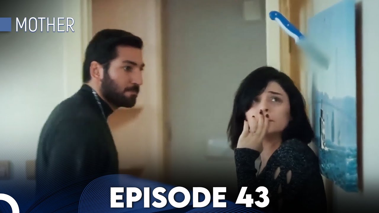 Mother Episode 43 | English Subtitles - YouTube