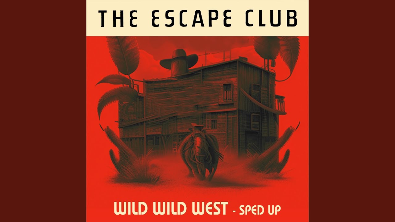 Wild Wild West (Re-Recorded - Sped Up) - YouTube