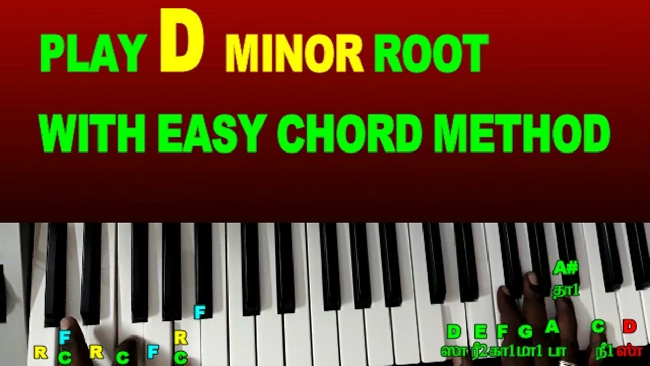 HOW TO PLAY D MINOR ROOT WITH CHORDS/HOW TO PLAY KEYBOARD IN TAMIL ...