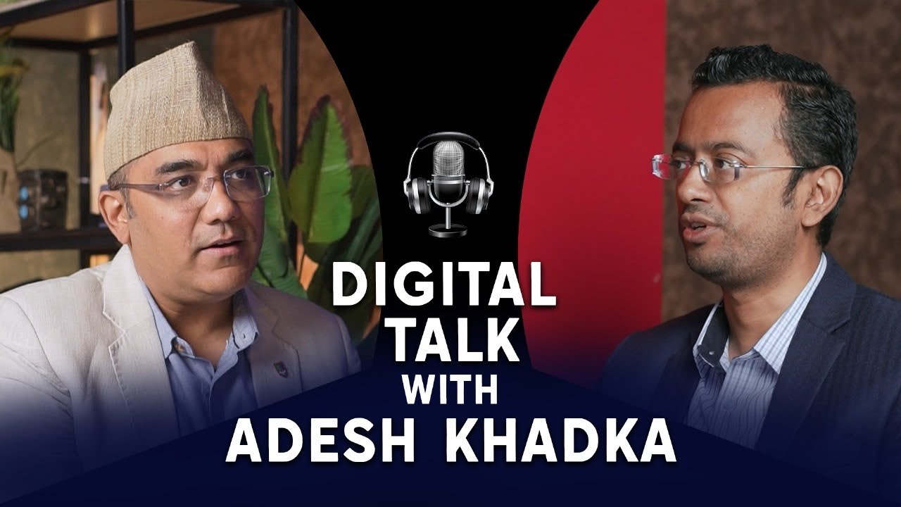 Digital Foundation || Adesh Khadka || IT Director || Department of ...