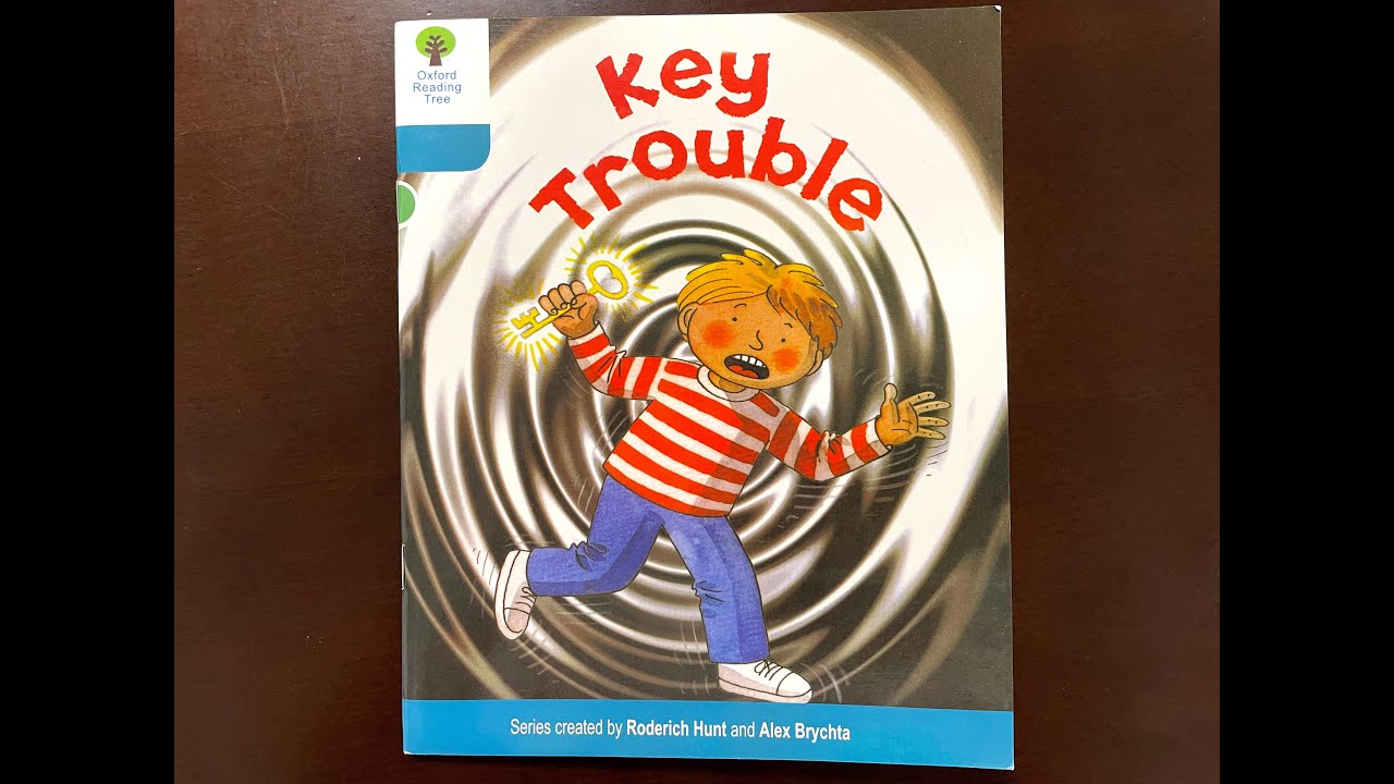 Key Trouble (Oxford Reading Tree Series - Stage 9) - YouTube