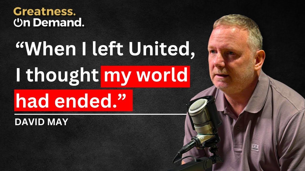 David May: “When I left United I felt my world had ended.” - YouTube