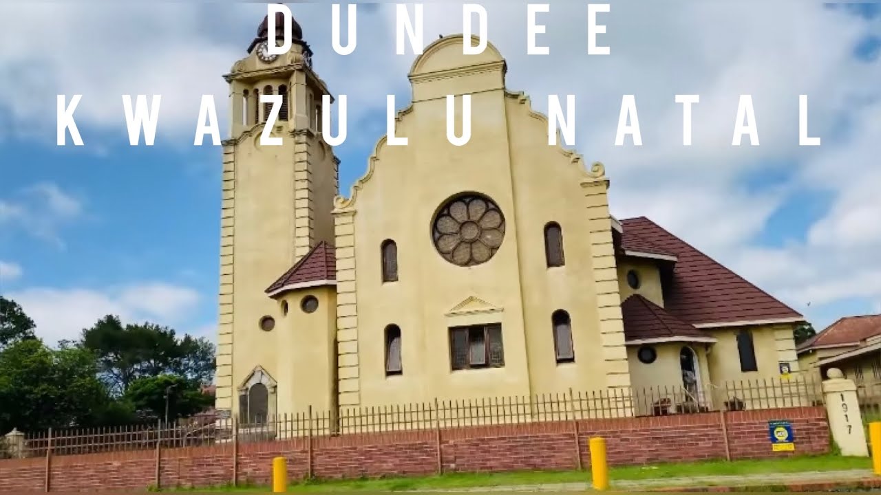 Let’s drive around Dundee, a small Town in Northern KwaZulu Natal ...