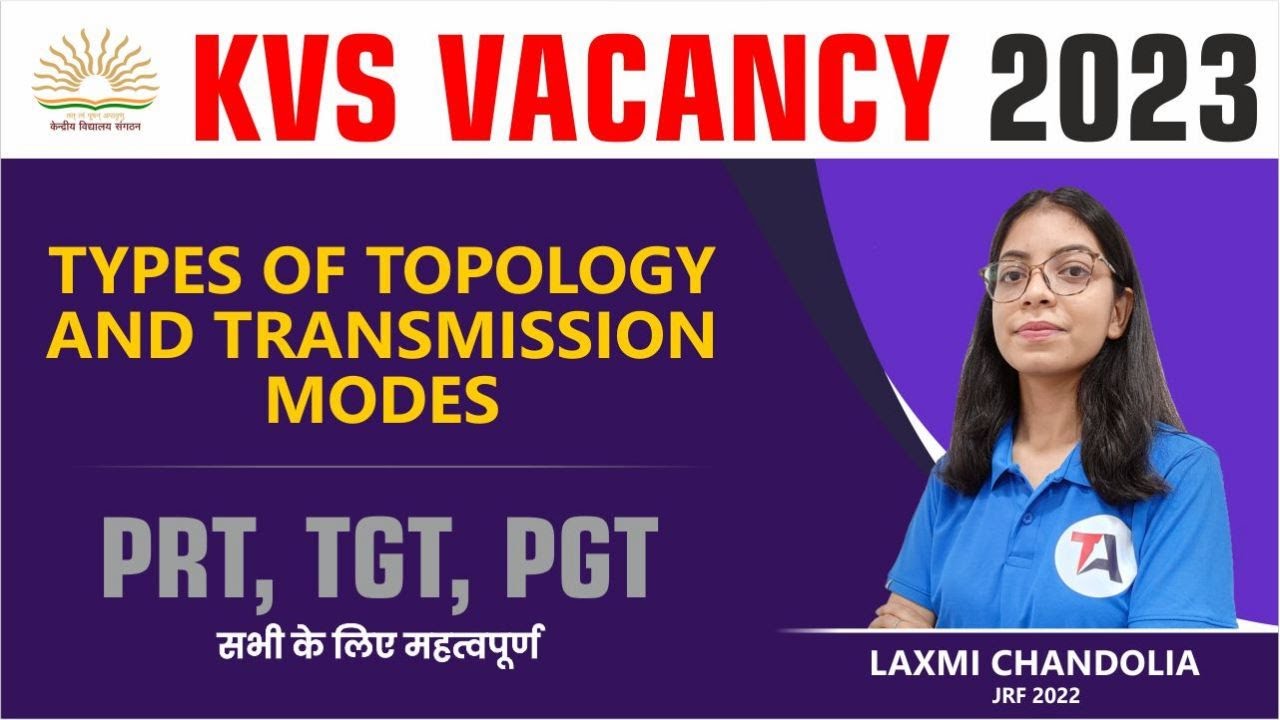 Types of topology and transmission modes II KVS TGT PGT Exam 2023 II ...