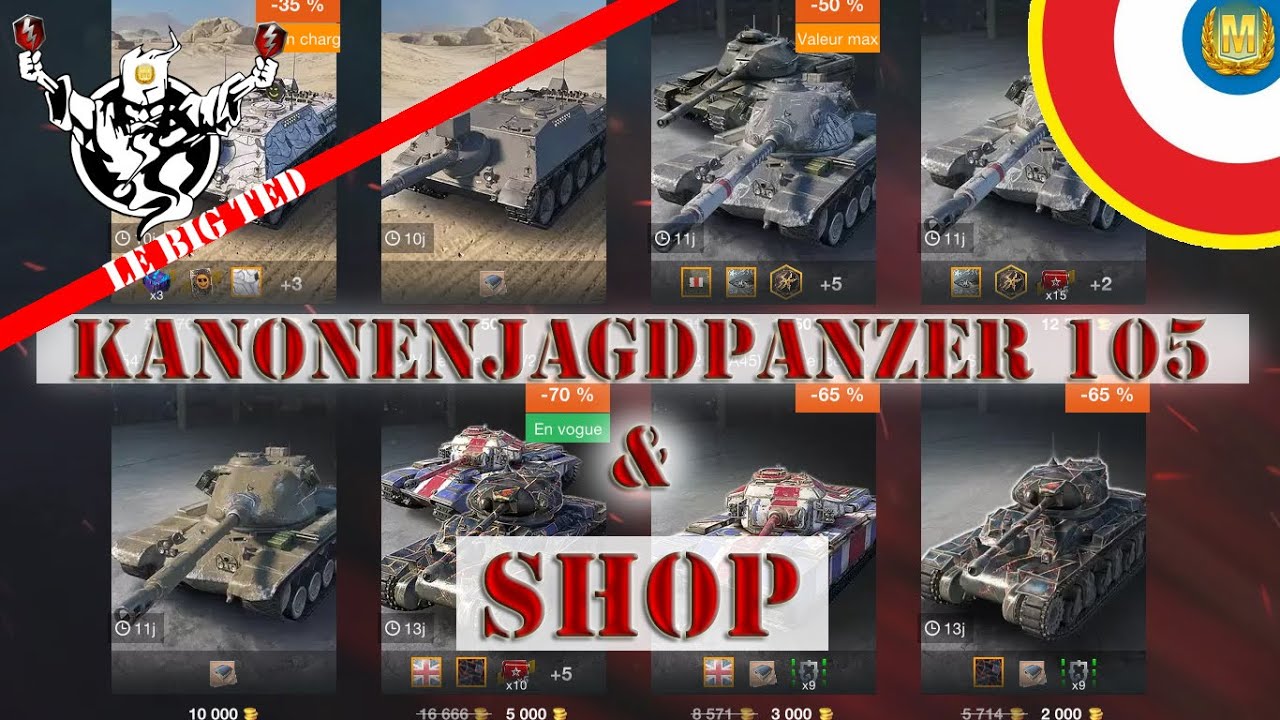 [WoT Blitz gameplay FR] Kanonenjagdpanzer 105 ??? | Revue du SHOP : WZ ...