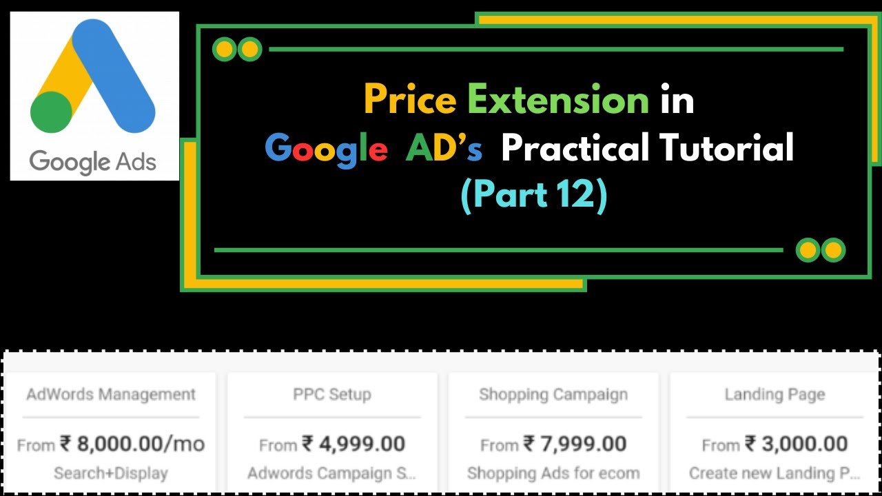 Price Extension in Google Ads Tutorial 2025 in Hindi | How to Add Price ...