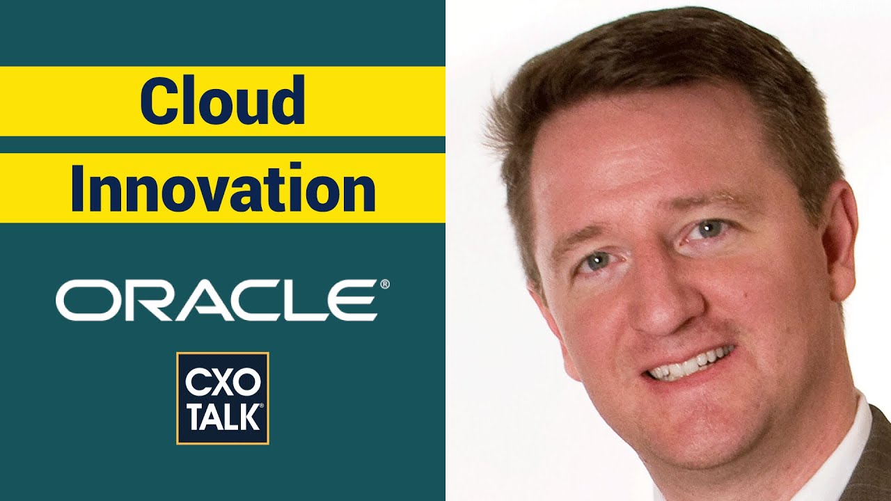 Oracle Cloud Innovation Hubs: Culture Change and Customer Focus ...