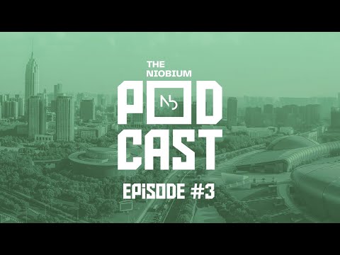 Niobium | The Niobium Podcast - Episode #3 What's the future of the Stainless Steel industry? (2023)
