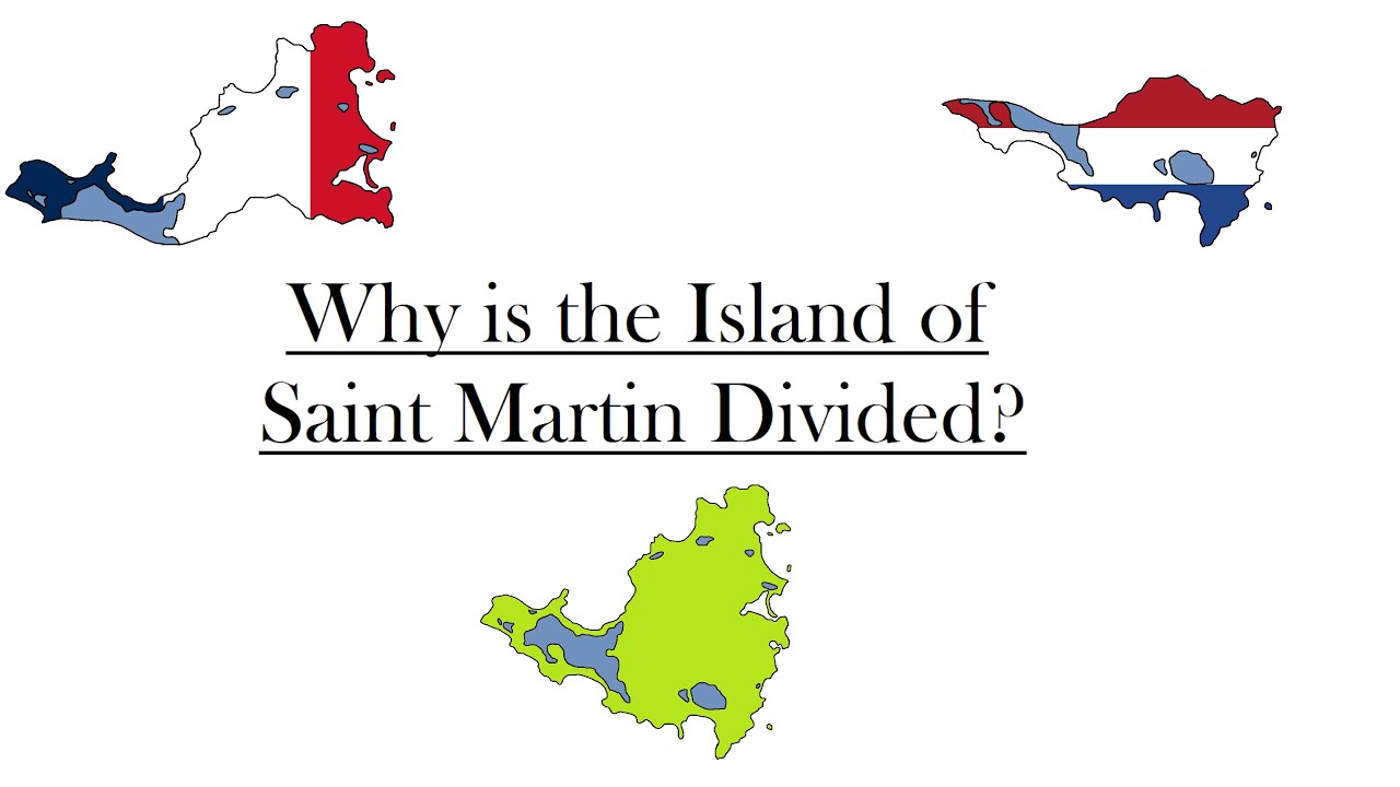 Why is The Island of Saint Martin Divided? - YouTube