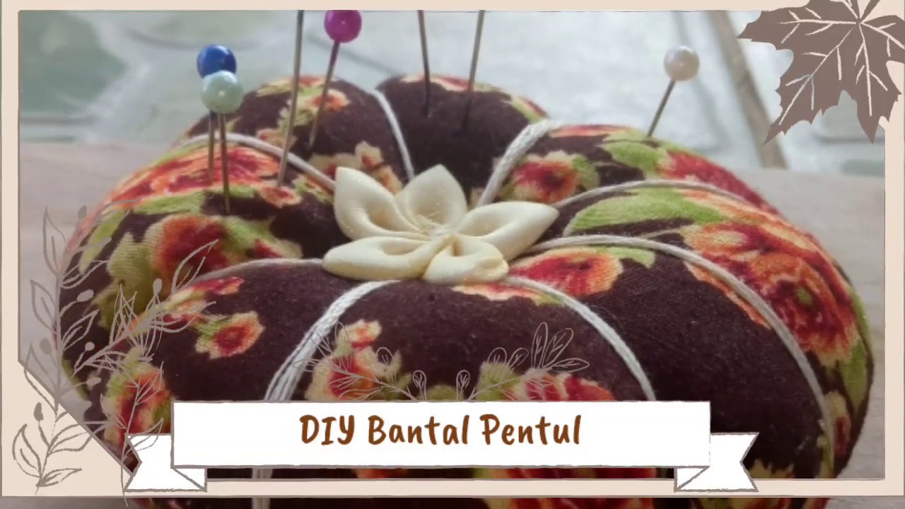 DIY || Bantal Pentul || Kain Perca - YouTube