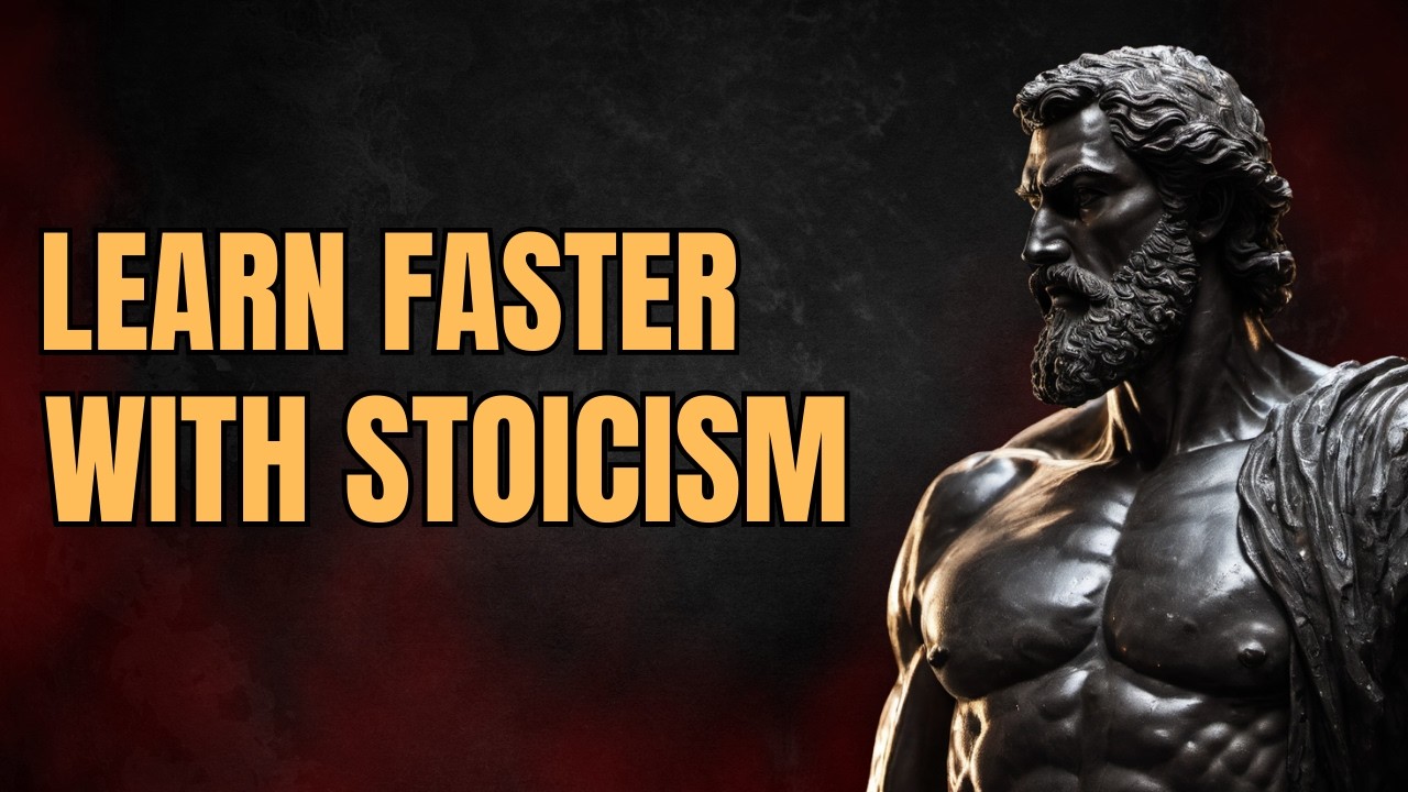 How Stoicism Can Help You Learn Anything Faster | Stoic Insights - YouTube