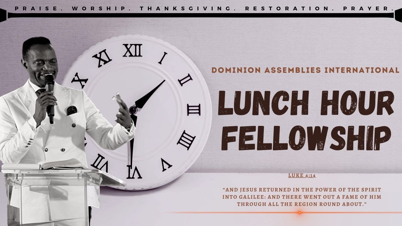 LUNCH HOUR FELLOWSHIP - YouTube