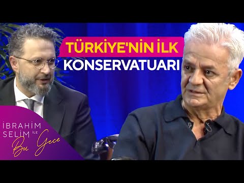 Zafer Algöz, Türkiye'nin İlk Konservatuarını Anlatıyor | İbrahim Selim İle Bu Gece