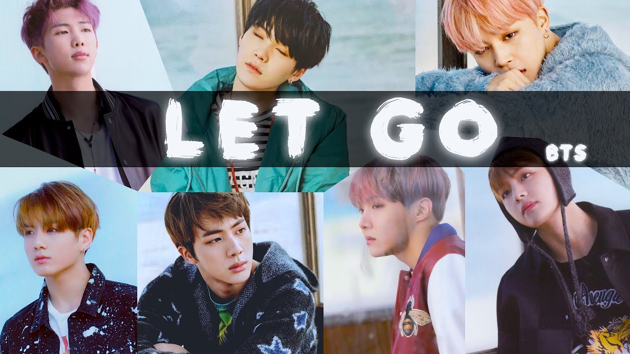 LET GO - BTS [MV] - YouTube