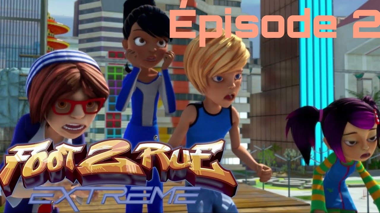 Foot 2 Rue Extrême-ep 2 : Capitaine d'un jour - YouTube