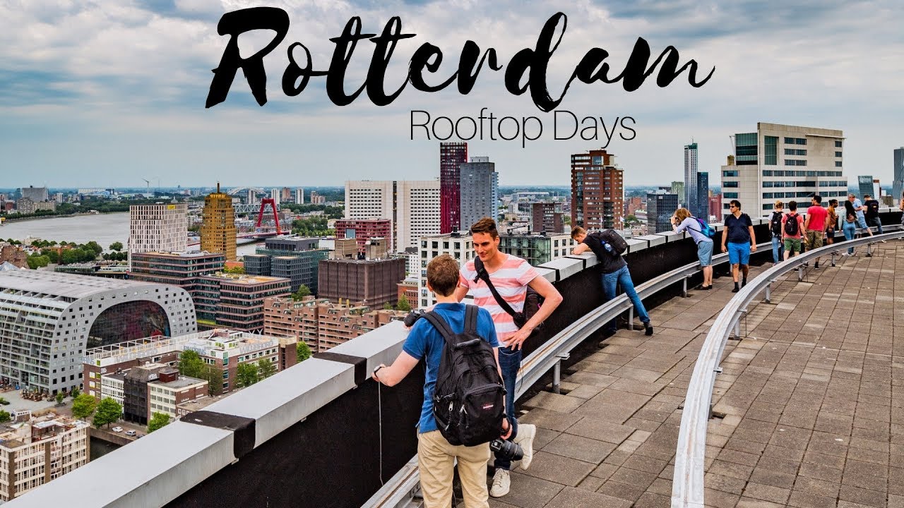 Rotterdam Rooftop Days 4K / Rotterdamse Daken Dagen - YouTube