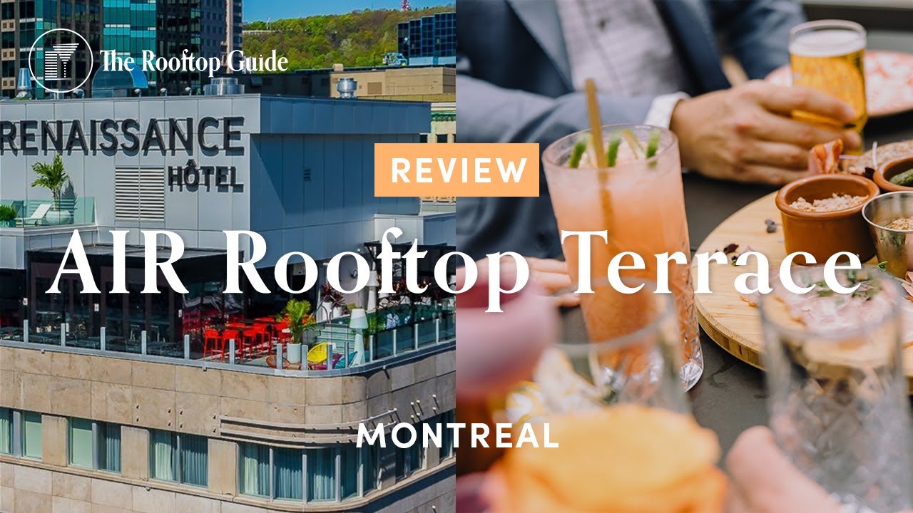 AIR Rooftop Terrace in Montreal - Review - YouTube