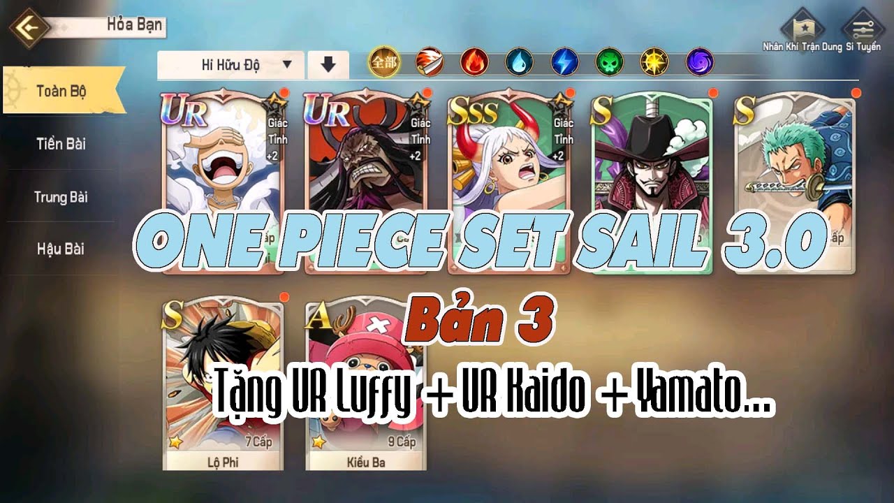 TMgame99 One Piece Set Sail 3.0 bản 3 tặng UR Luffy + UR Kaido và nhiều ...