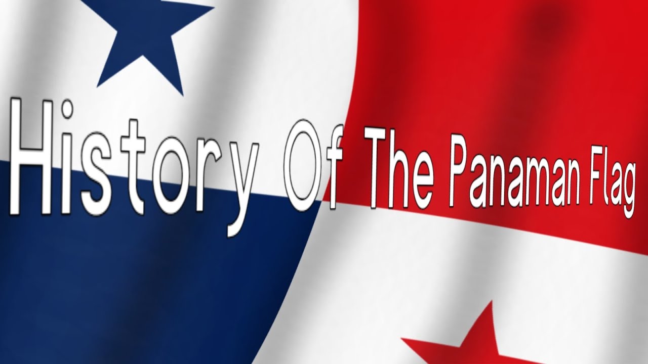 History of the Panaman Flag - YouTube