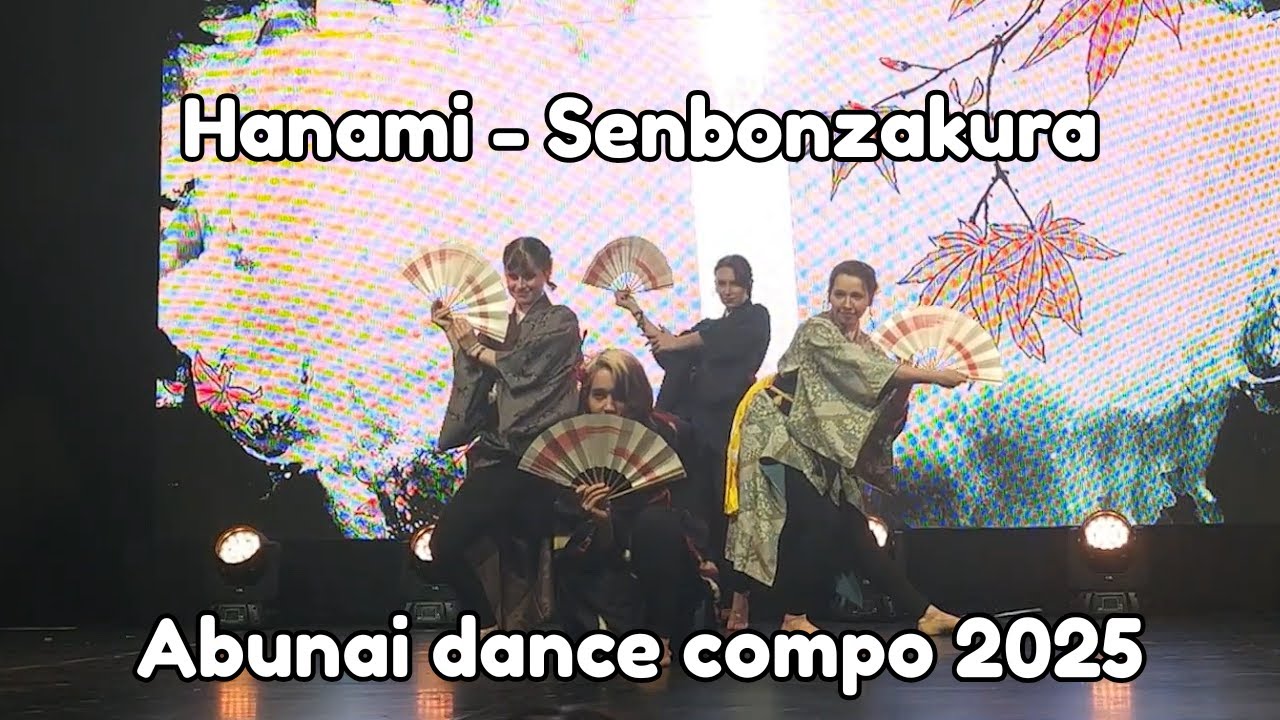 Hanami - Senbonzakura [Abunai Dance Competition 2025] - YouTube