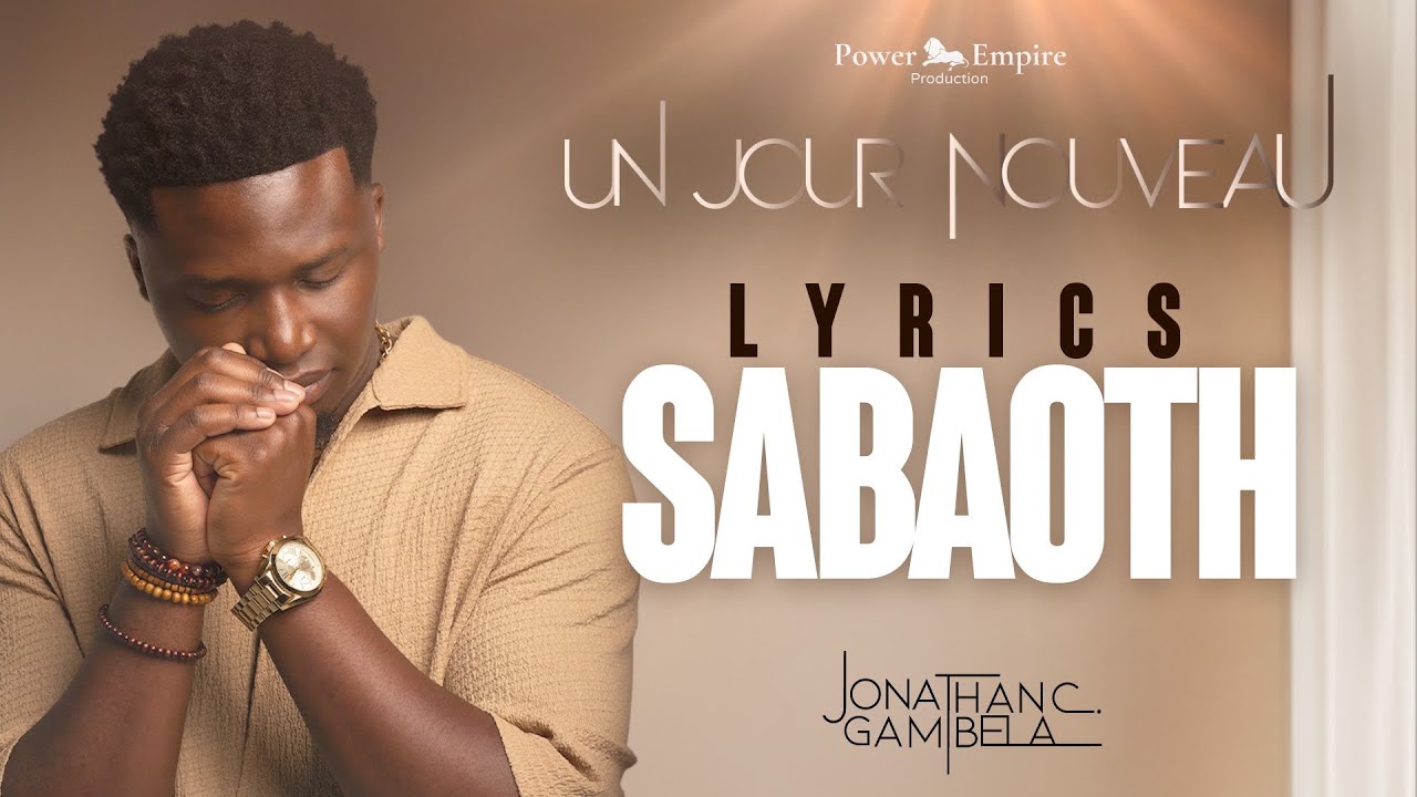 Jonathan C. Gambela - Sabaoth (audio+paroles) - YouTube
