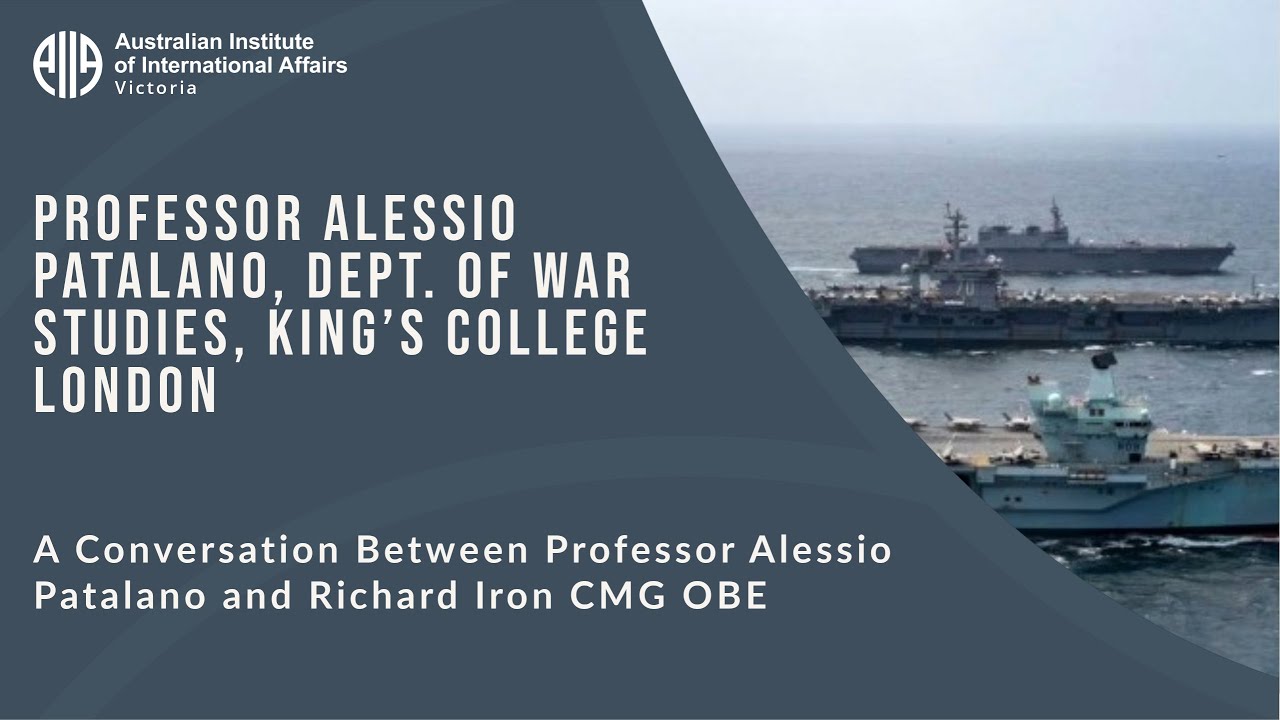Professor Alessio Patalano, Dept. of War Studies, King’s College London ...