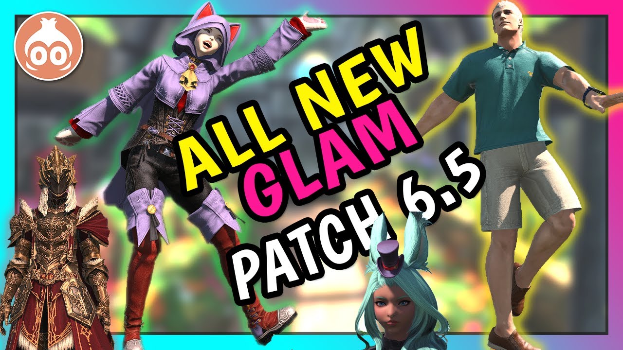 FFXIV | New 6.5 Glamour sets and how to get them! - YouTube