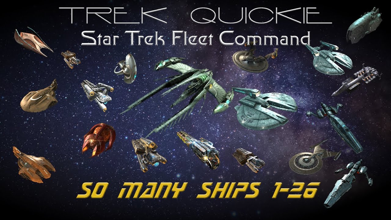STFC - LvL 1-26 Ships TrekQuickie - YouTube