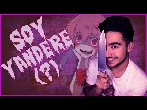 ¿SOY YANDERE? .- ¡TEST DEFINITIVO! COMPRUEBA SI TÚ LO ERES.
