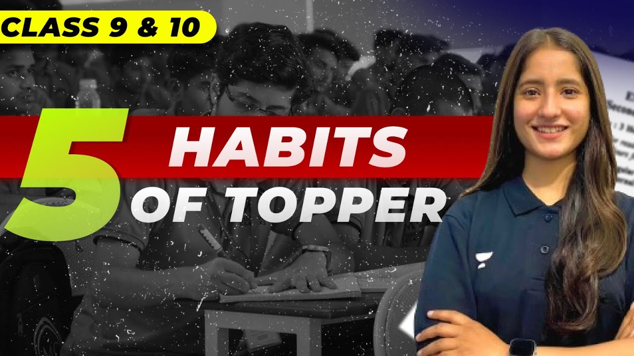 5 Habits of Toppers | Unlock 100% Brain Power - YouTube