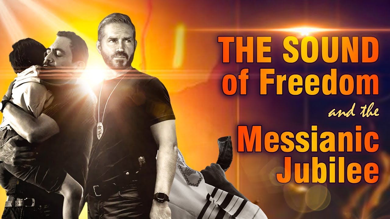 The Sound of Freedom and the Jewish Jubilee - YouTube
