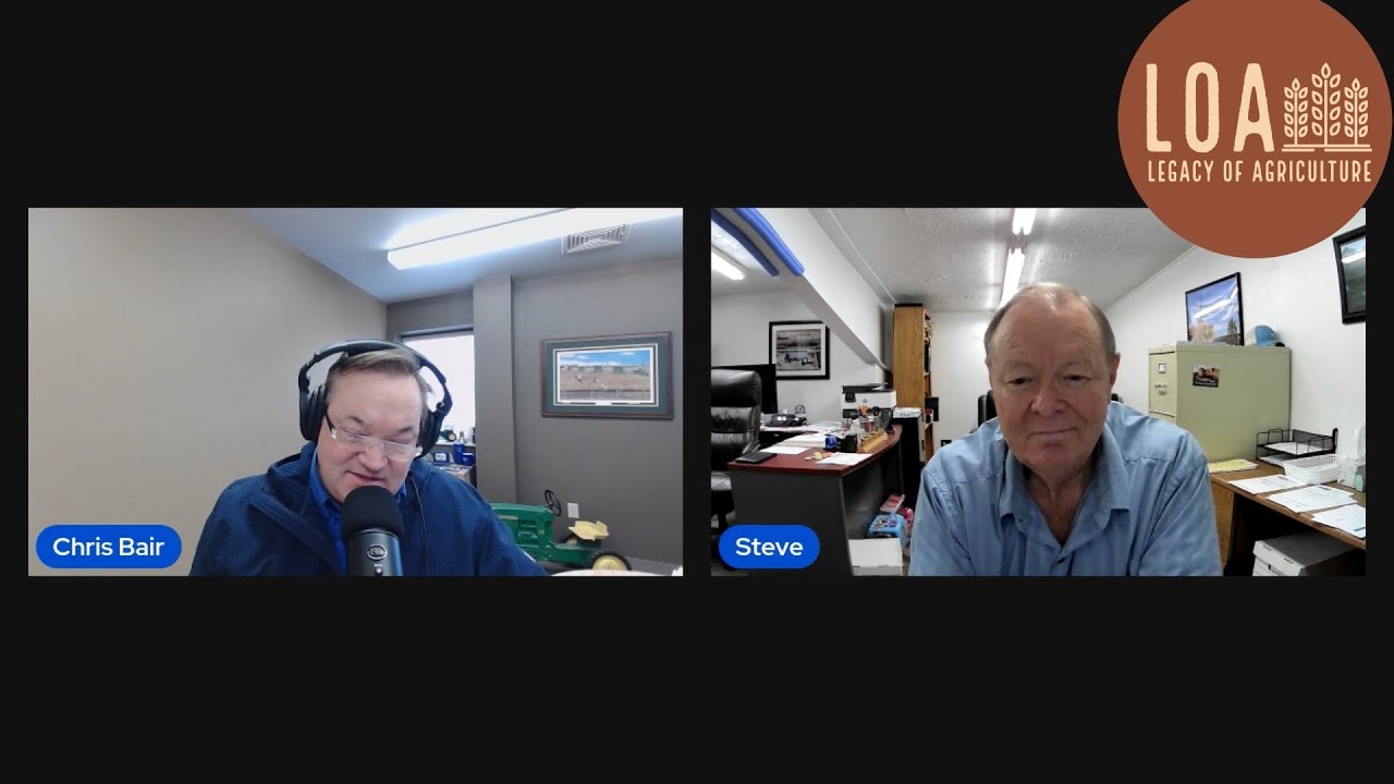 Legacy of Agriculture: Steve Bair - YouTube