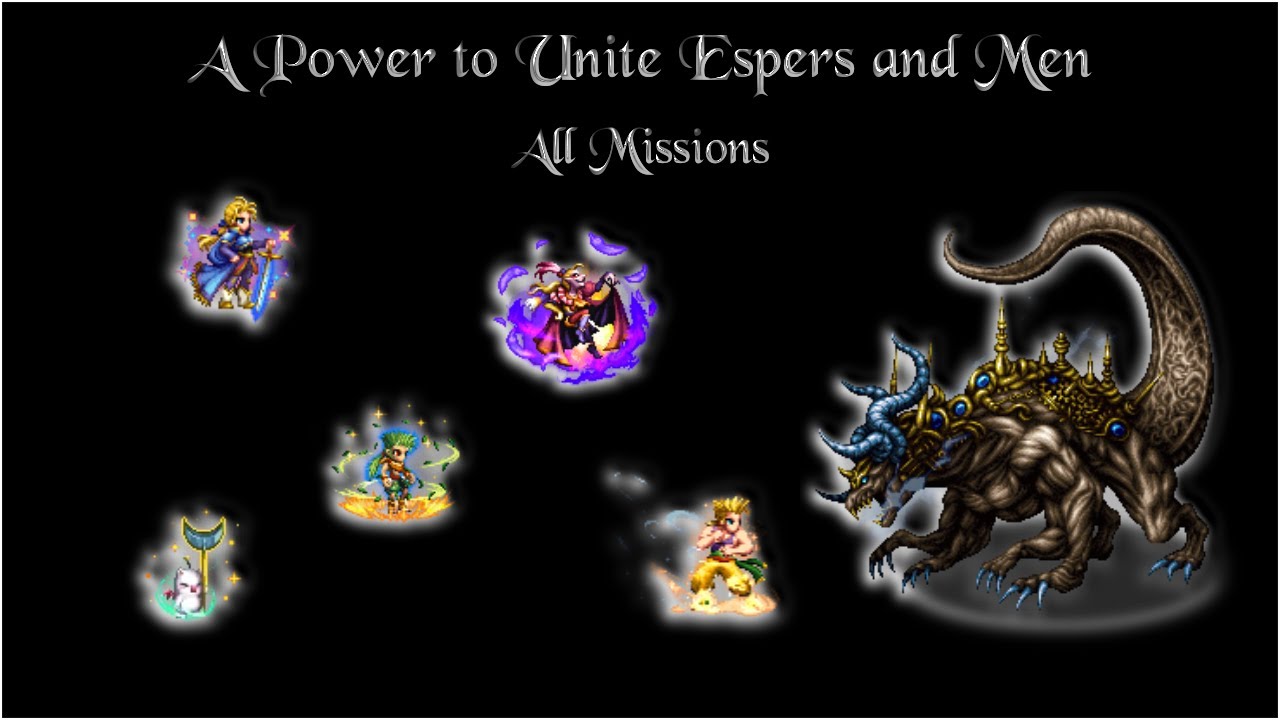 [FFBE] A Power to Unite Espers and Men (Budget - All Missions) - YouTube