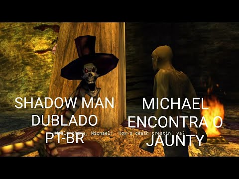 Shadow Man Dublado - Michael Encontra O Jaunty (PT-BR) - YouTube