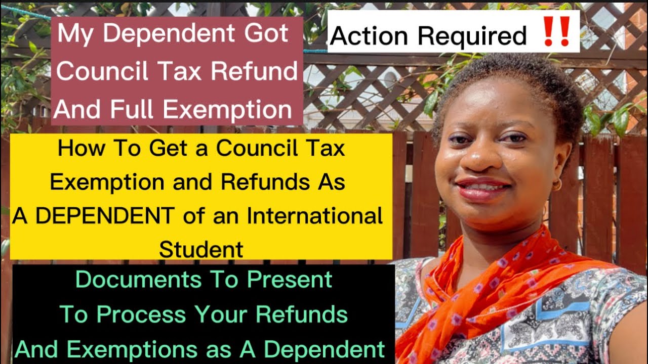 How To ask for Council Tax Exemption and Refunds for Your Dependents As ...