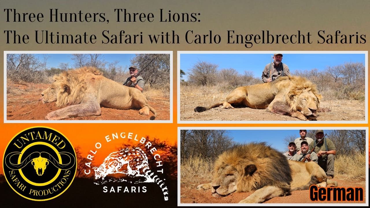 Three Hunters, Three Lions: The Ultimate Safari with Carlo Engelbrecht ...