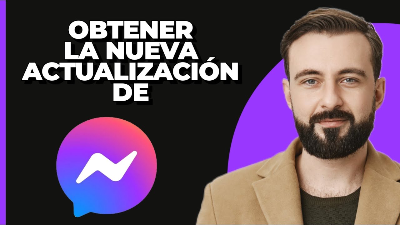 Cómo Obtener la Nueva Actualización de Messenger (2024) - YouTube