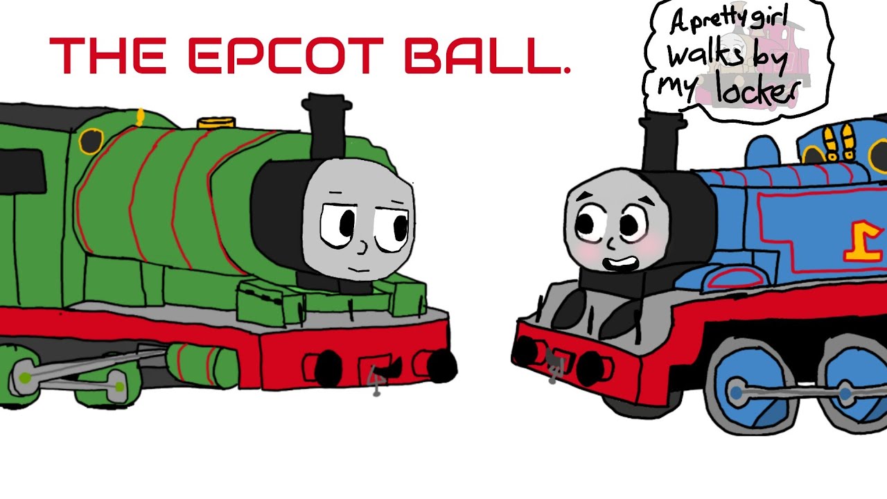 The Epcot Ball | Thomas meme vine animatic | thomas and friends - YouTube