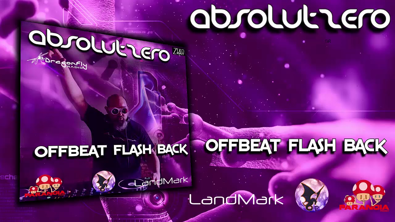 AbsolutZero - Dj Set - Offbeat flashback 11-01-2018 [Psytrance] - YouTube