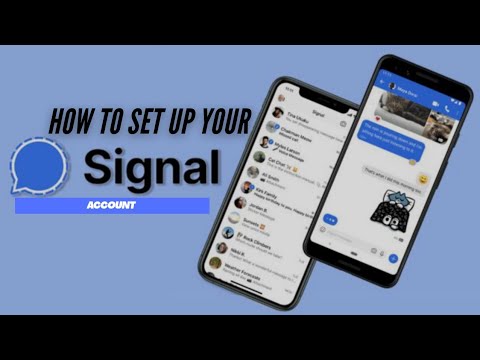 Signal App: How to Set up your Signal Account. 2021 - YouTube