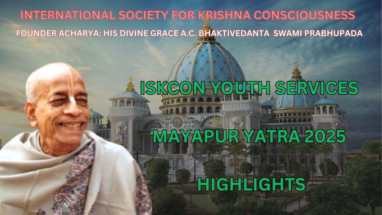 Mayapur Utkarsha Yatra 2025 - YouTube