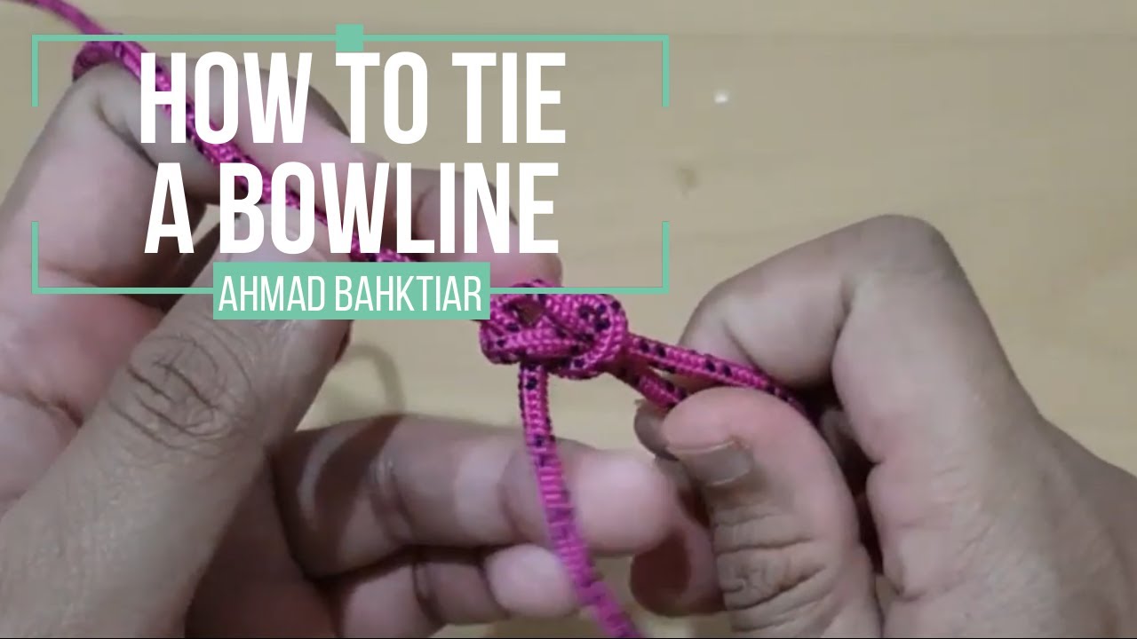 How to tie a bowline | Outdoor Technique Series #14 - YouTube