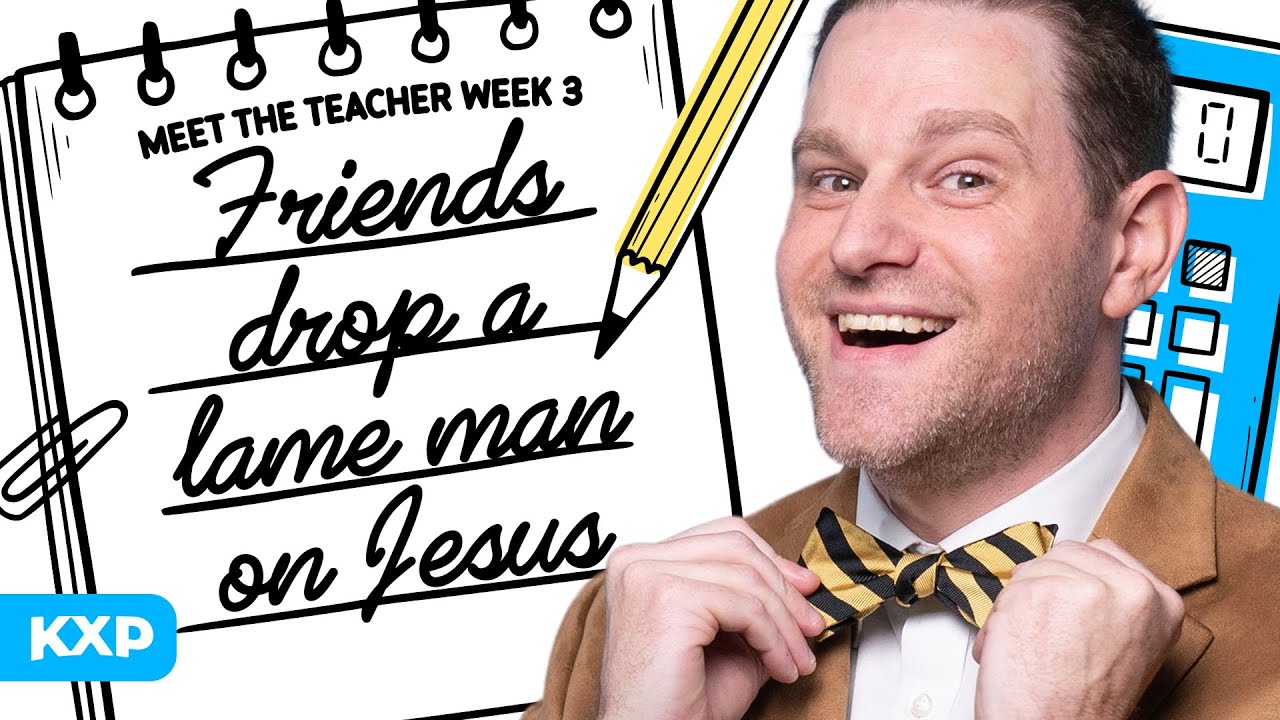 The Friend Carried On A Mat | Meet The Teacher | Scouts & Navigators ...