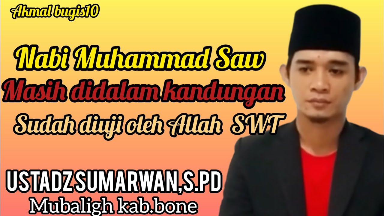 Ceramah Bugis Berisi dan Lucu ||Ustadz Sumarwan,S.pd.||Nabi Muhammad ...