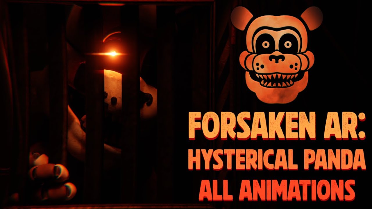 Forsaken AR: All Hysterical Panda animations || Read description - YouTube