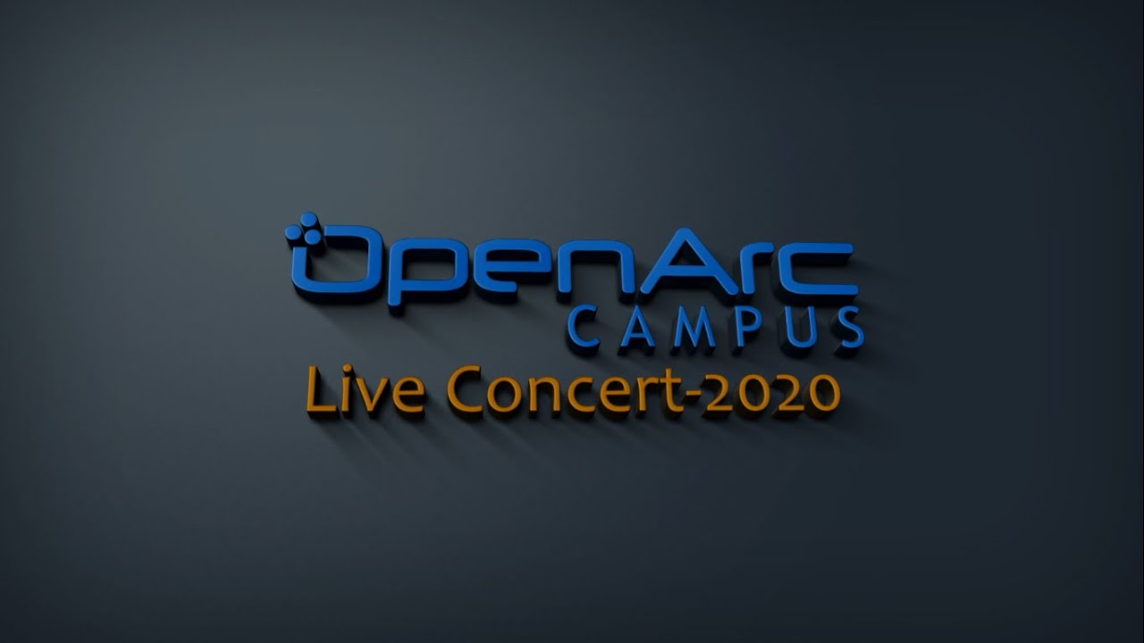 OpenArc Campus Live Concert & New Year Celebration 2020 (Online) - YouTube