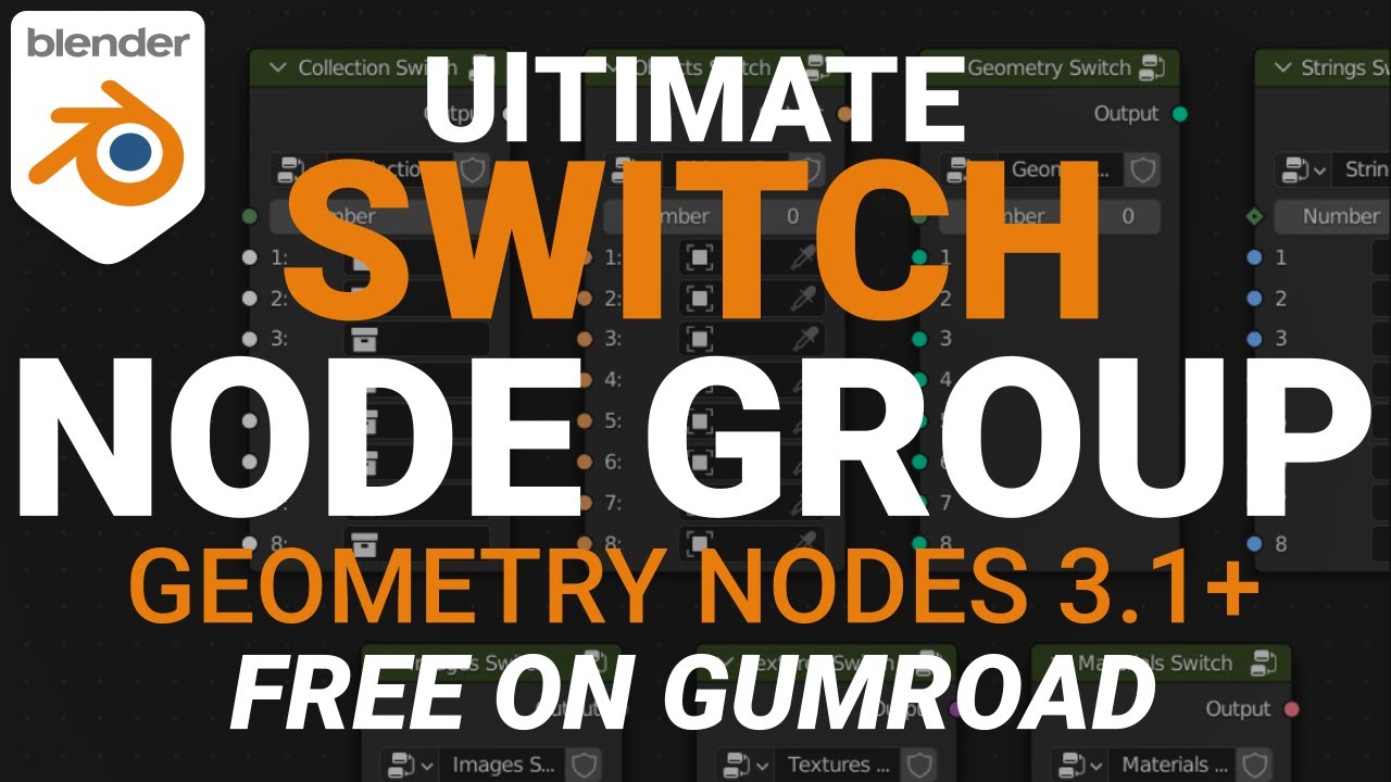 ULTIMATE Switch Node Groups - Geometry Nodes Blender 3.1+ - YouTube