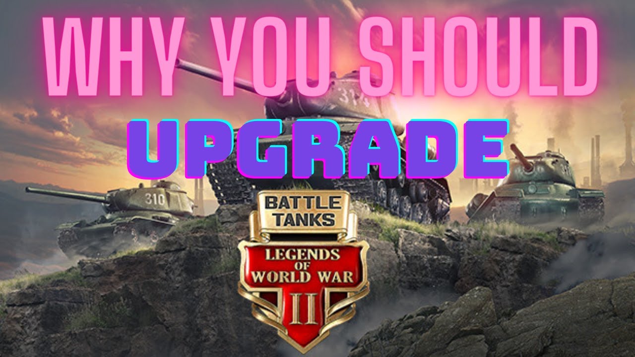 Battle Tanks: Legends of WWII - Fully Upgraded Tank Comparison - YouTube