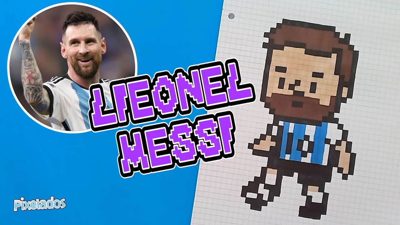 COMO DIBUJAR a LIONEL MESSI - How to DRAW LIONEL MESSI - PIXELADOS ...